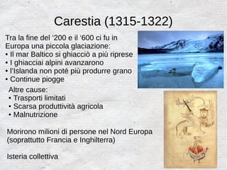 Il disastraso xiv secolo | ODP