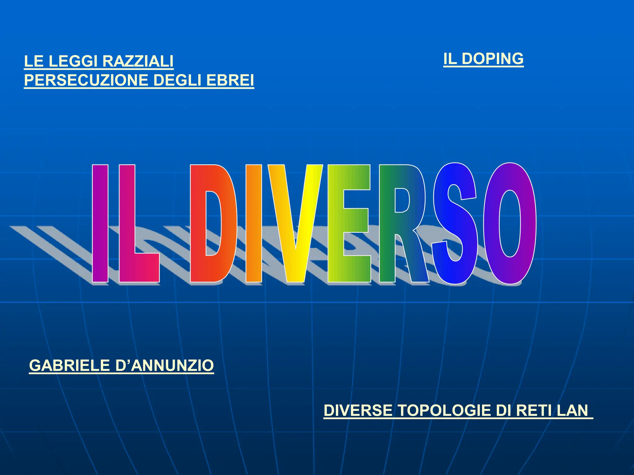 il_diverso.ppt, tesina : il diverso , tesina terza media | PPT