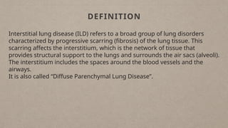 Interstitial Lung Disease (ILD) pptx .pptx