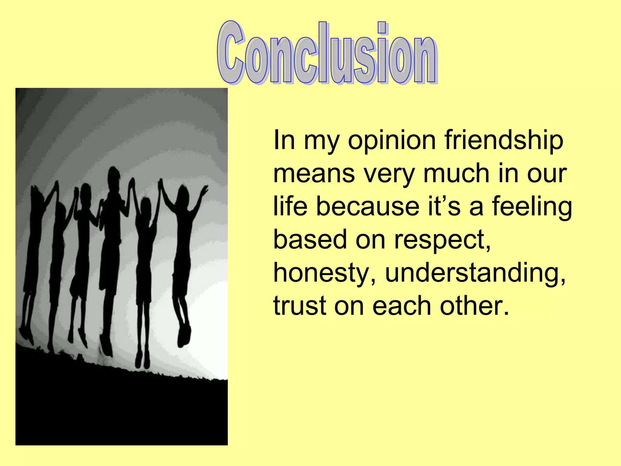 Friendship ! | PPTX | Family and Relationships