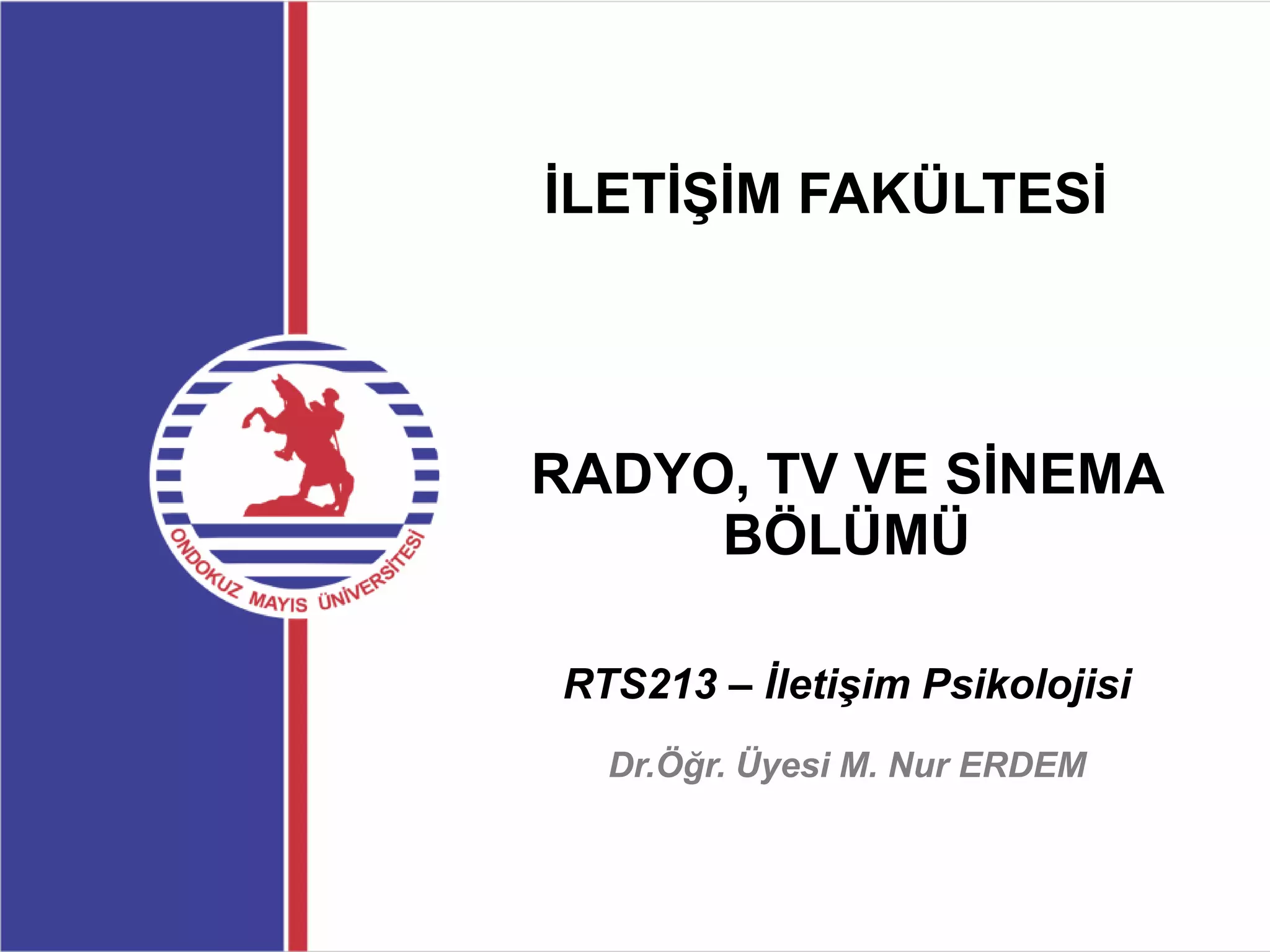 İletişim Psikolojisi 3. Hafta (2).pptx