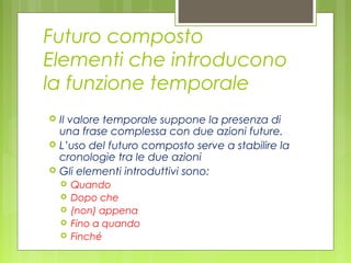 Il futuro semplice e composto | PPT