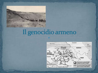 Il genocidio armeno | PPT