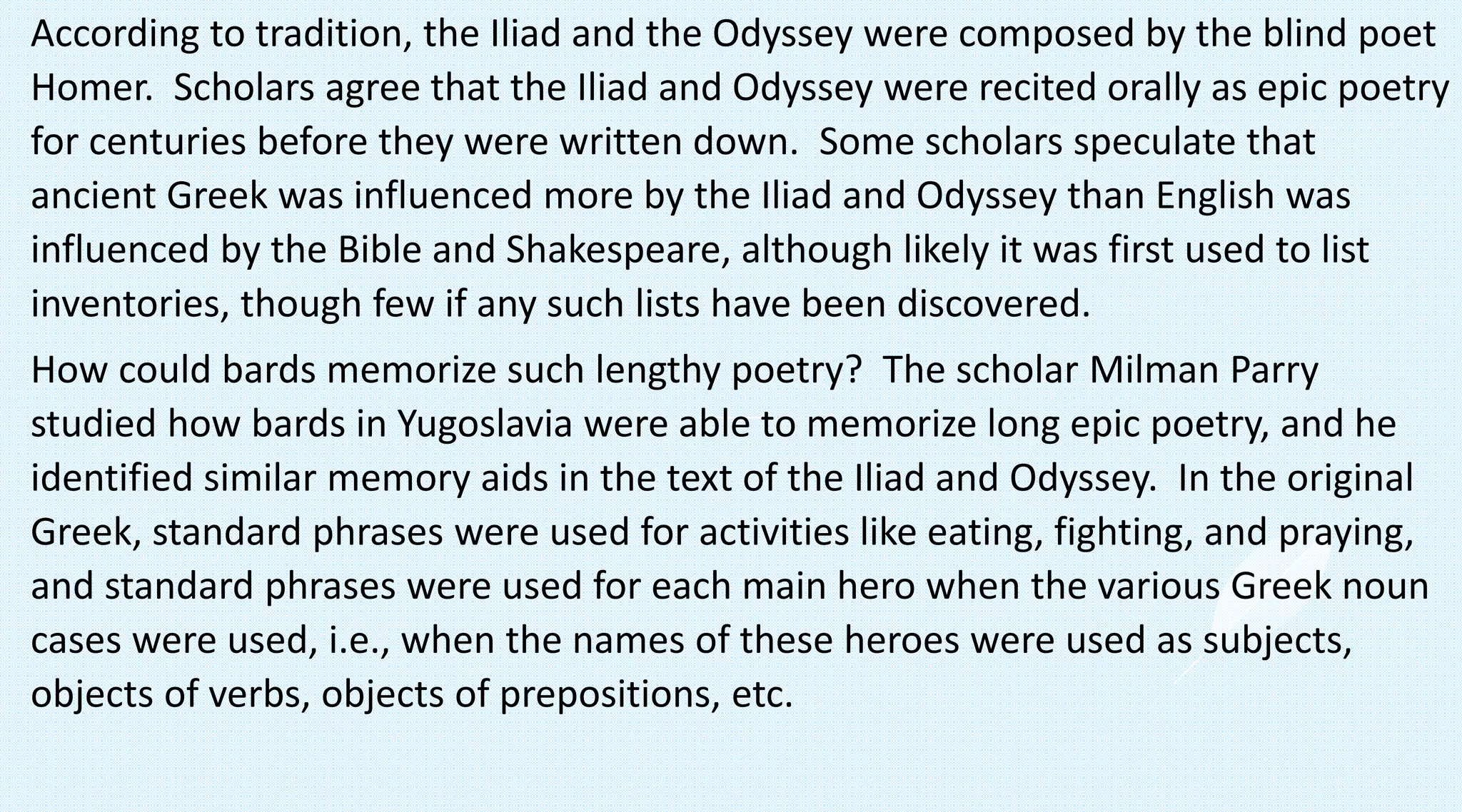 The Iliad, the Basis of Greek Culture and the Western Philosophical ...