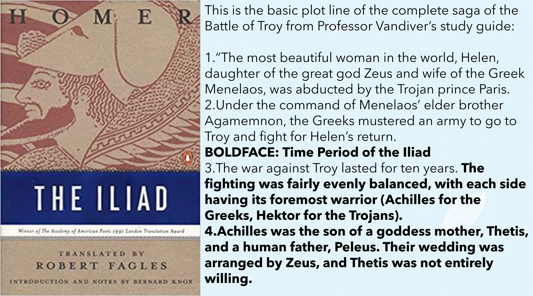 The Iliad, the Basis of Greek Culture and the Western Philosophical ...