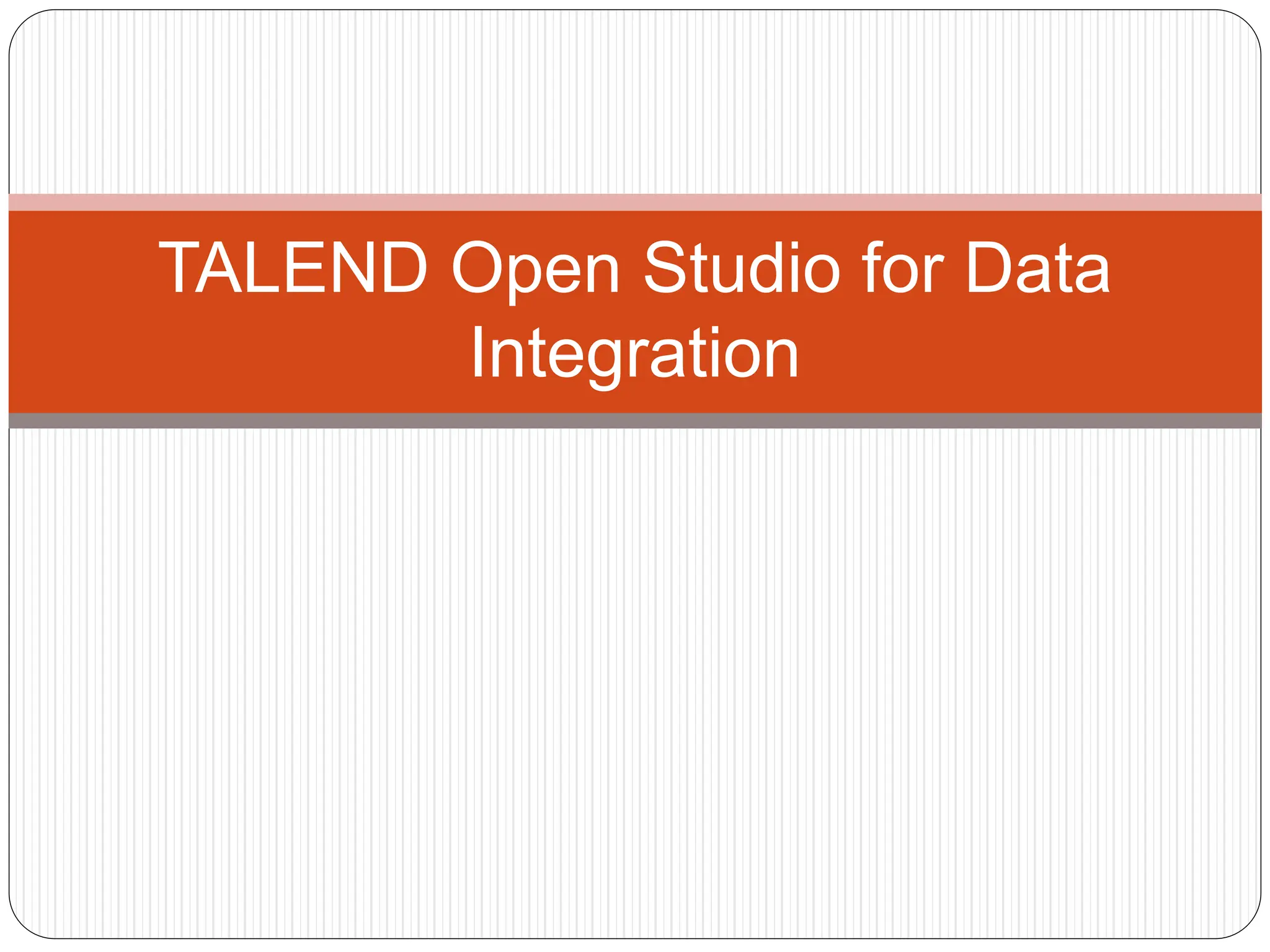 ilide.info-talend-open-studio-for-data-integration-pr_f4a743b84c8b04cbebbf4c7b50.pdf