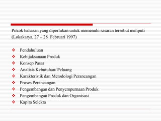 Info-perancangan-dan-pengembangan-produk | PPTX