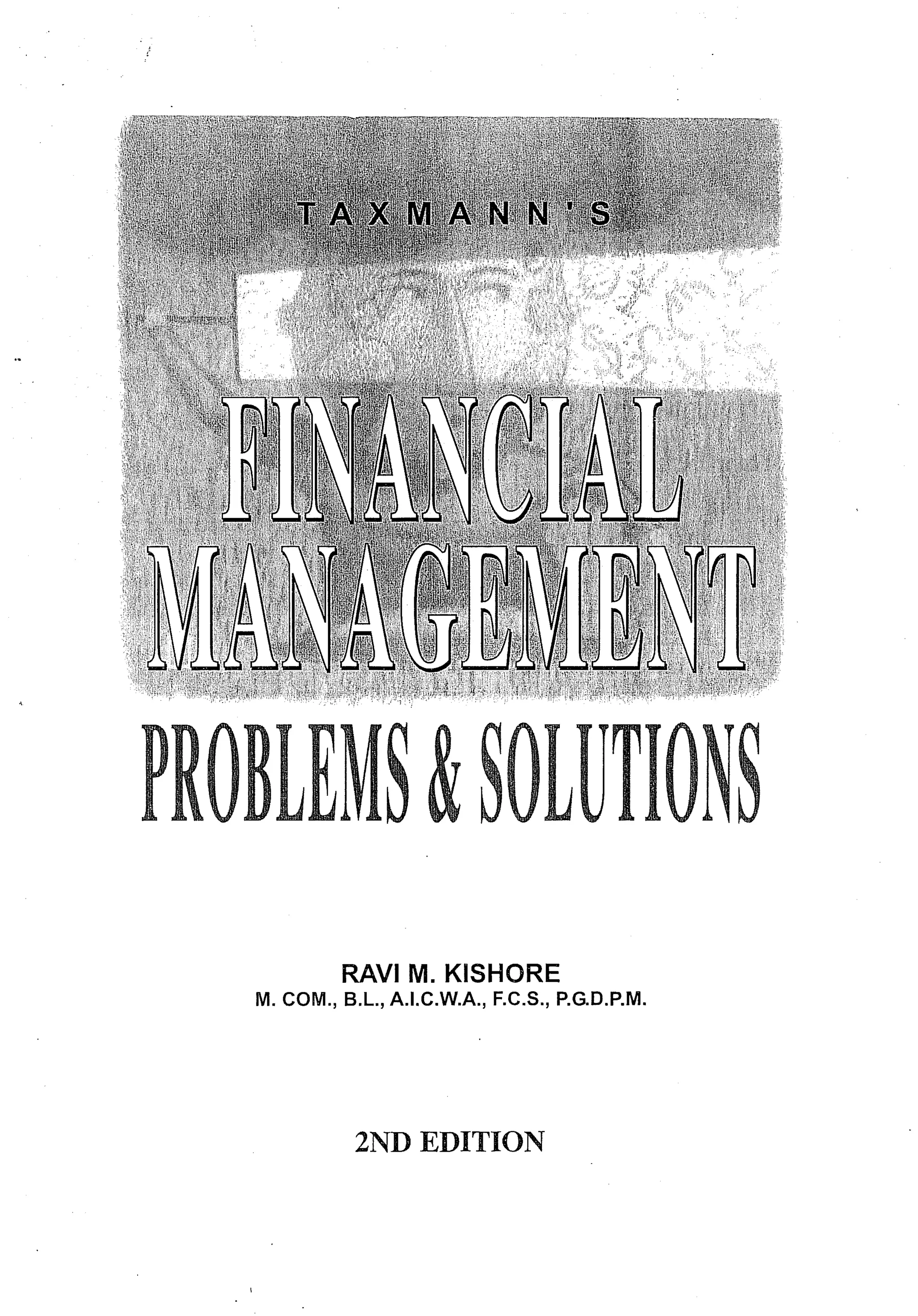 TAXMAN FINANCIAL MANAGEMENT BY RAVI M KISHORE | PDF