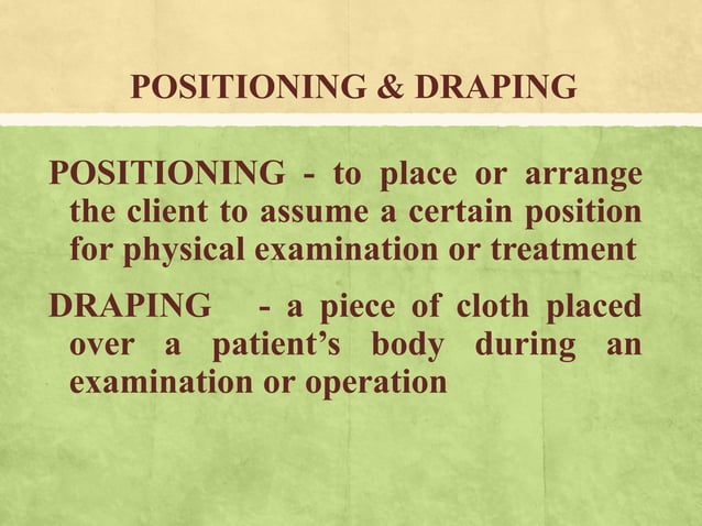 Positioning and Draping of Patients During Medical Examination in the ...