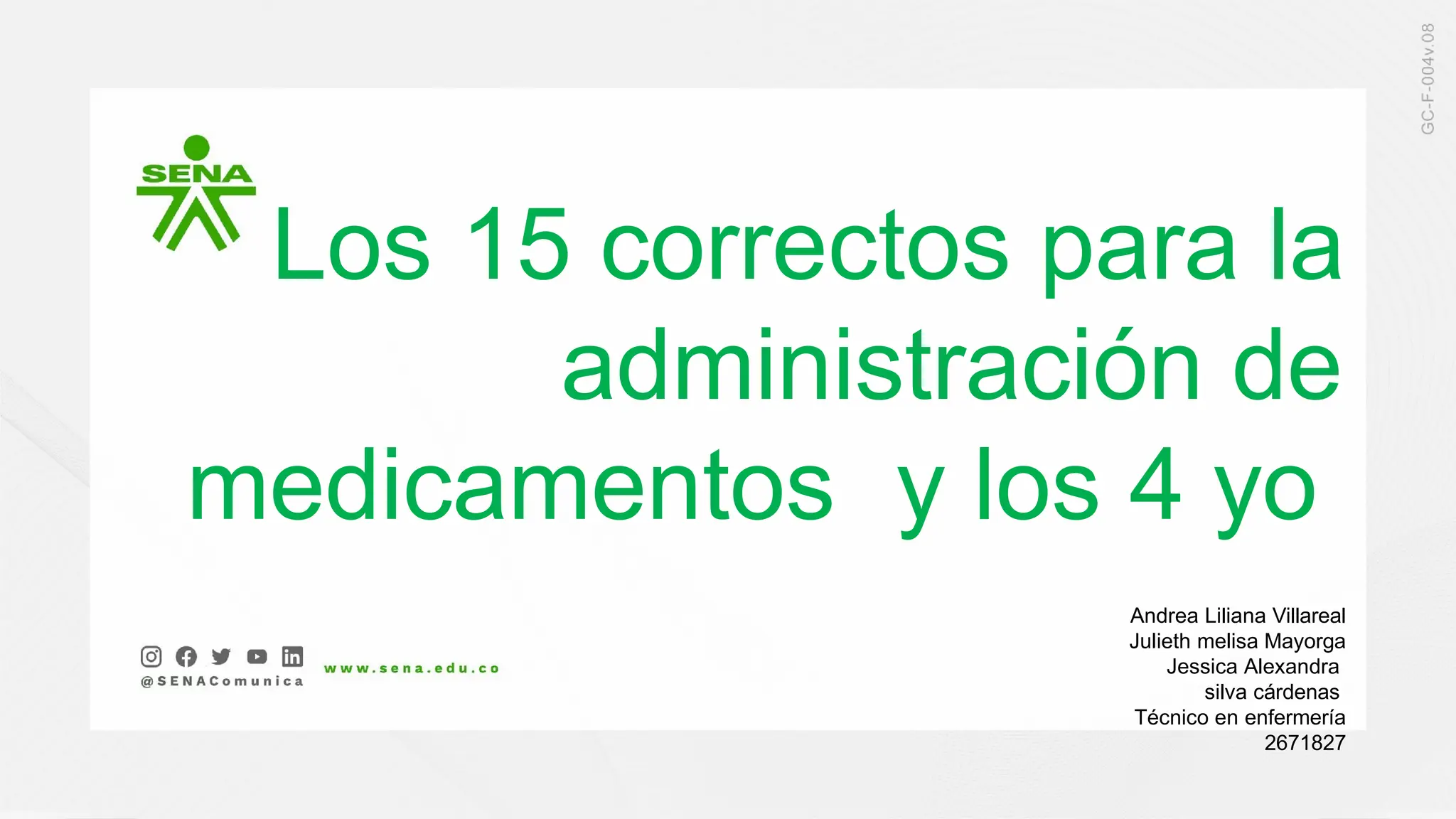 los 15 correctos usos para la administración de medicamentos | PPTX