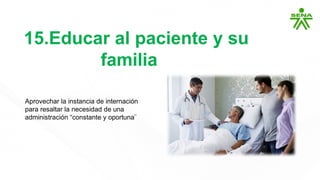 los 15 correctos usos para la administración de medicamentos | PPTX