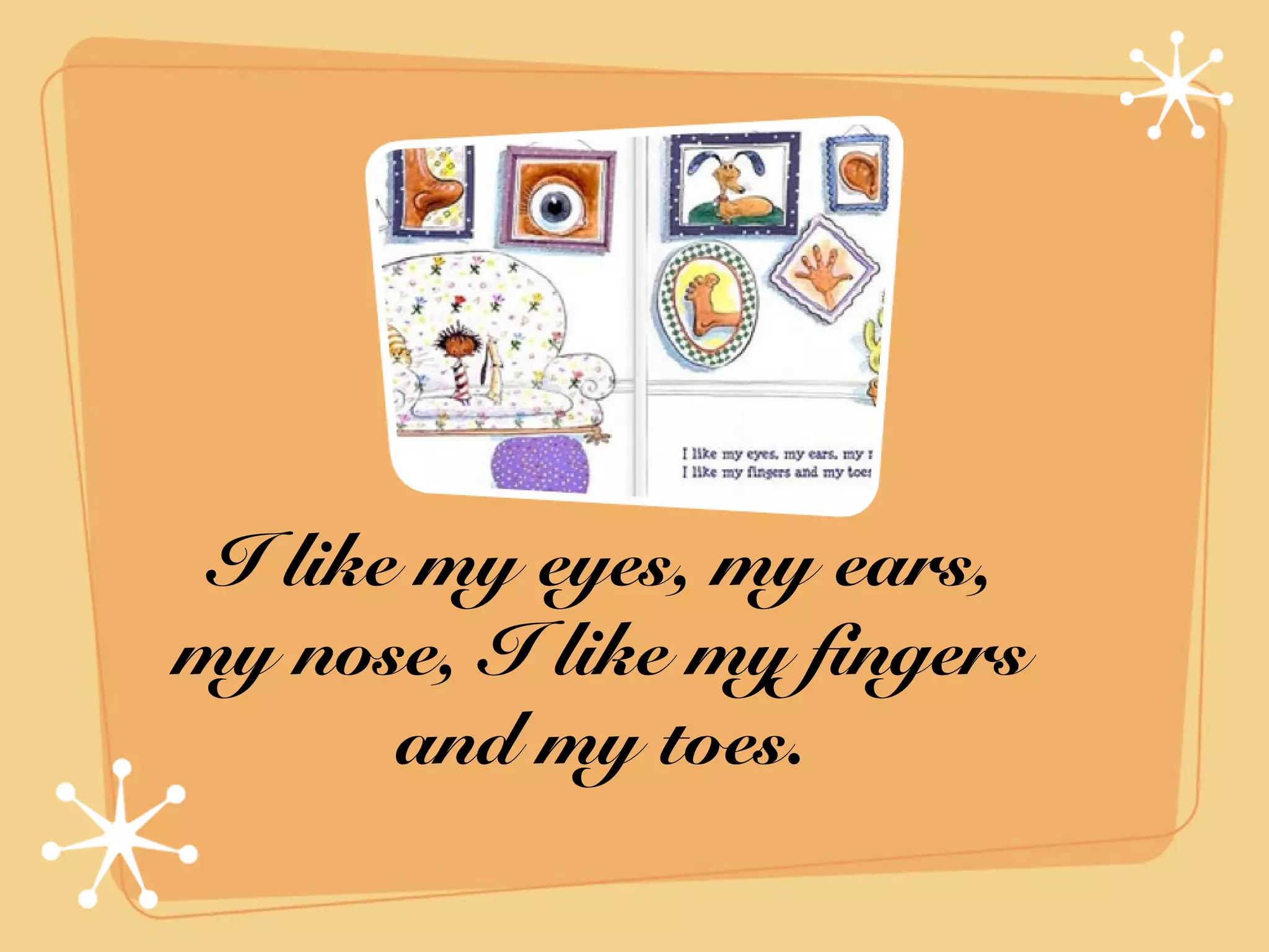 I like myself. | PPT