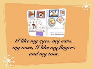 I like myself. | PPT