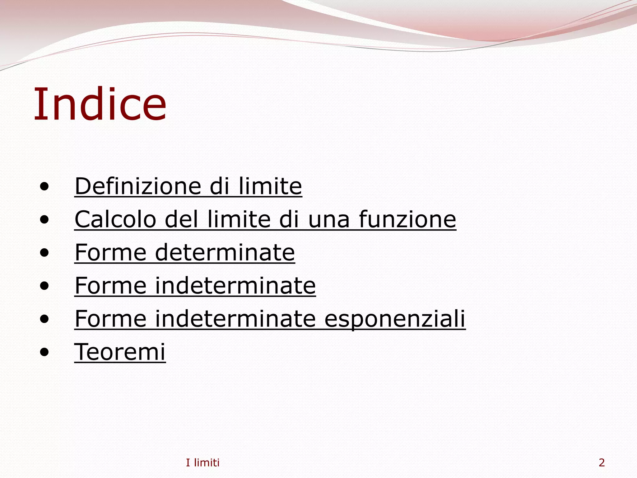 Introduzione e teoremi sui limiti | PPTX