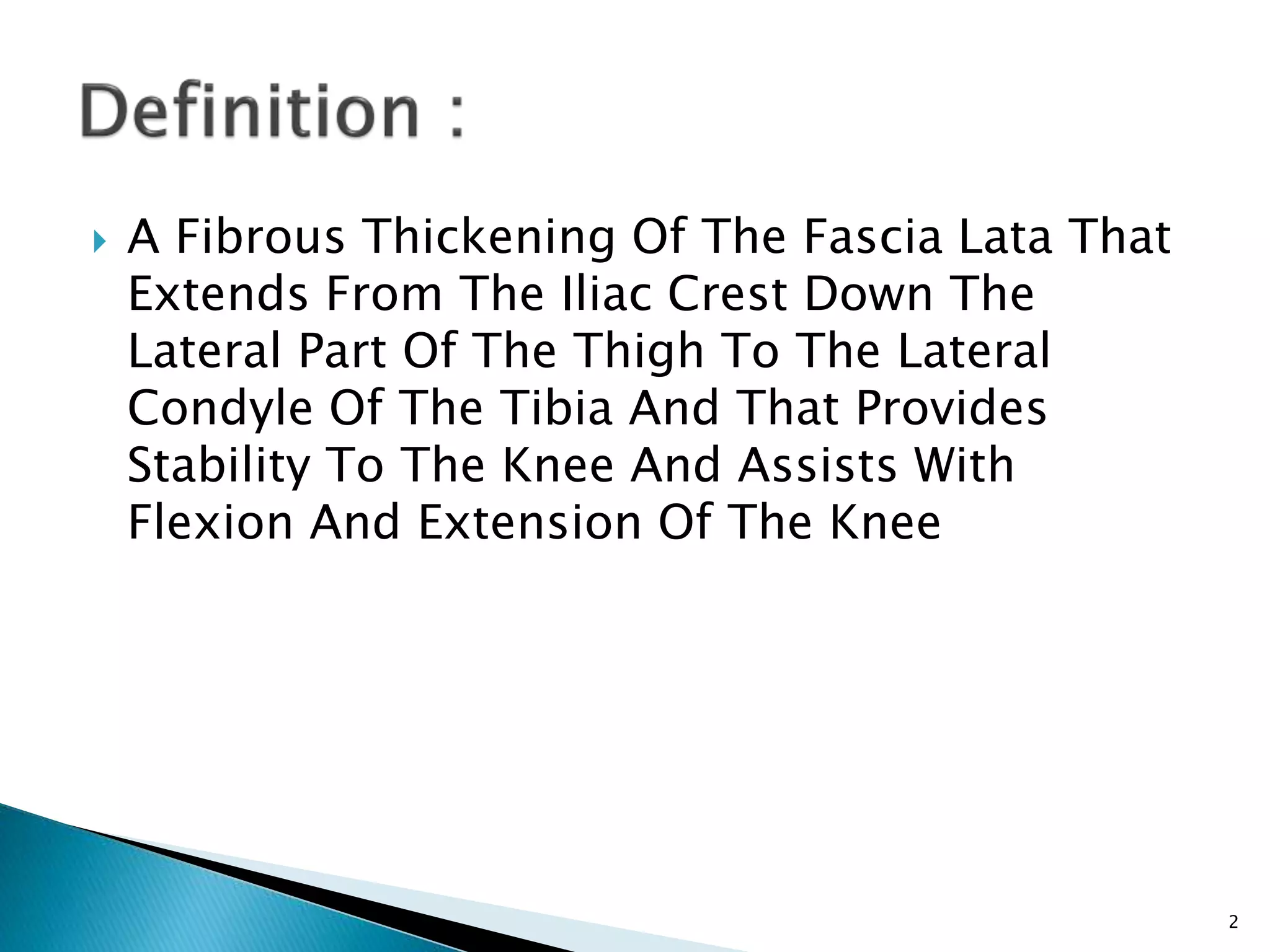 Iliotibial band contracture | PPTX