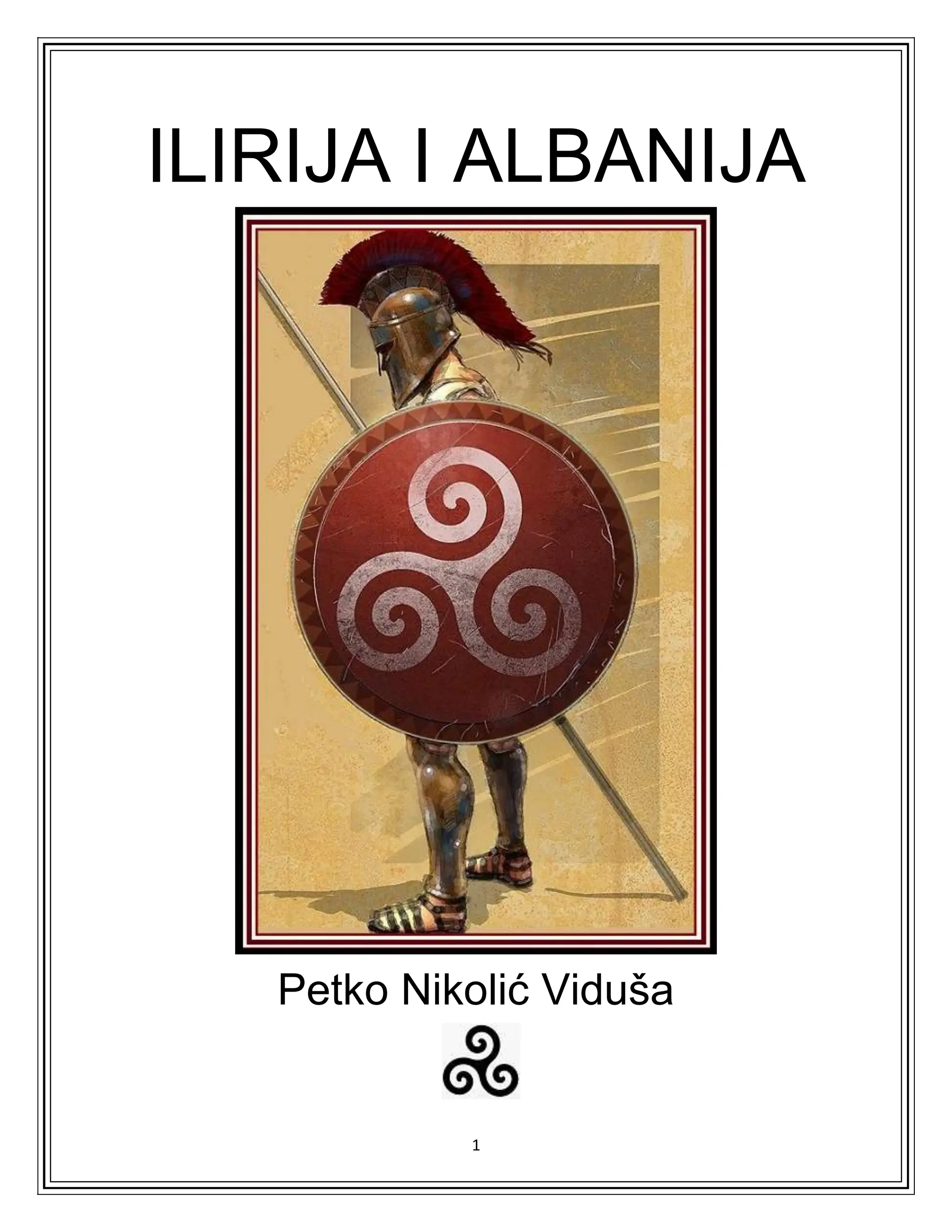 Petko Nikolic Vidusa: Ilirija i Albanija.pdf