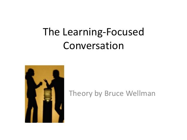 I listening and learning focused conversation