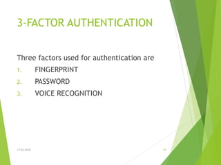 Secured home with 3 factor authentication using android application | PPT