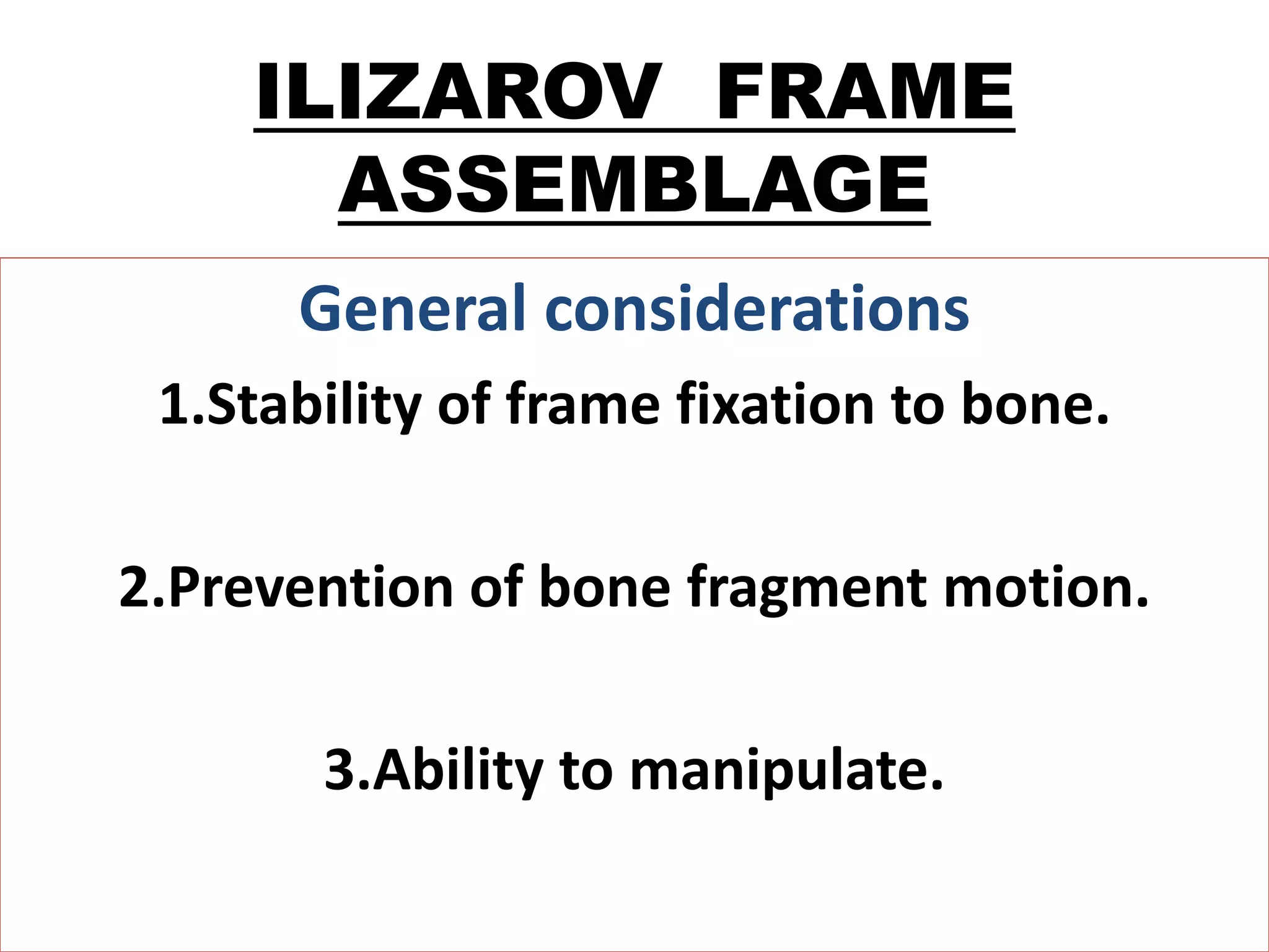 Ilizarov frame assemblage | PPTX