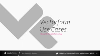 Iljaitsch vectorform ble_i_beacon_140401 | PPT