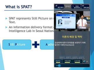 Instructional Contents Delivery through SPAT format in Mobile ...