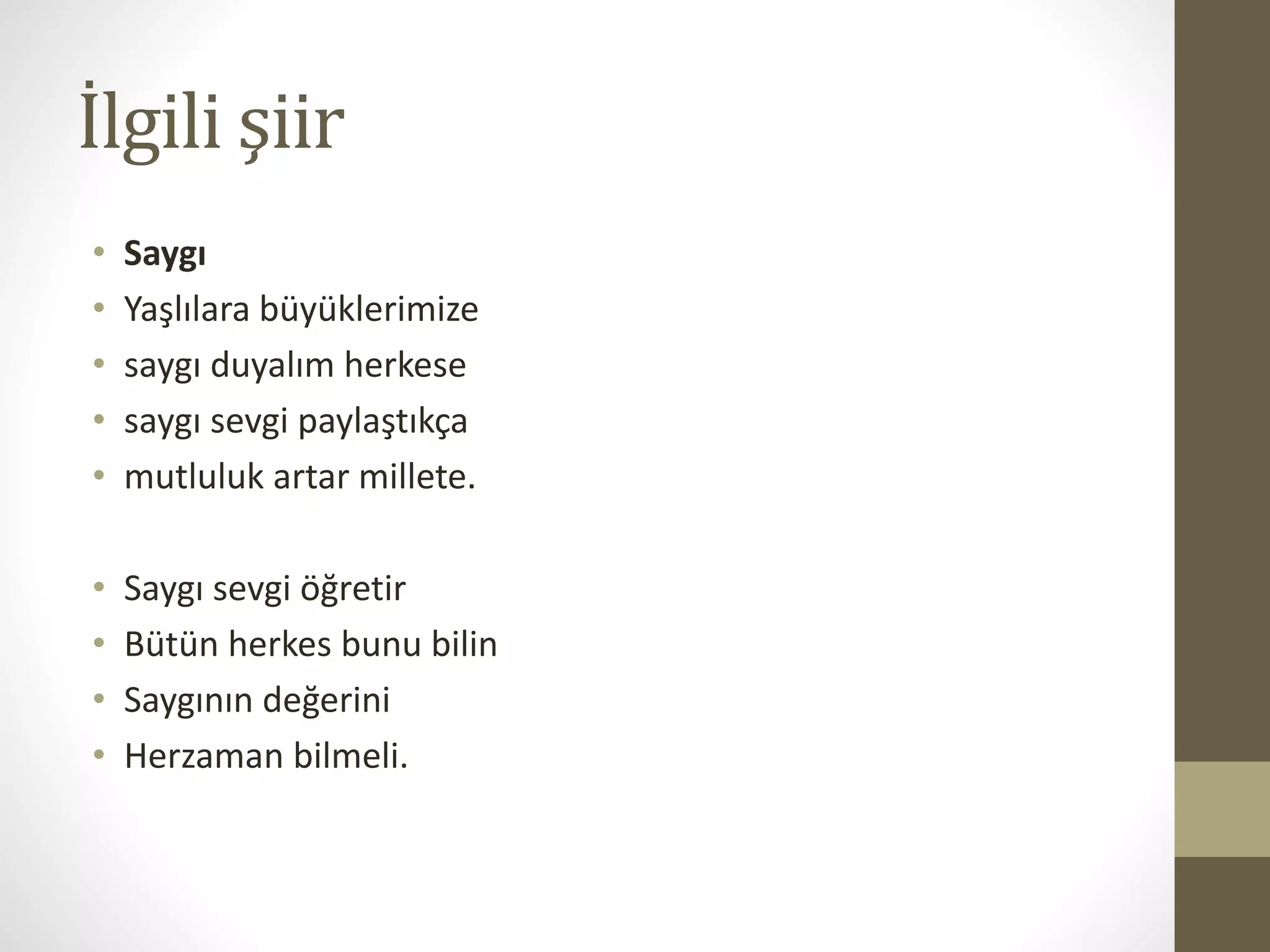 Ilkokul 12.hafta buyuklere saygi | PPT