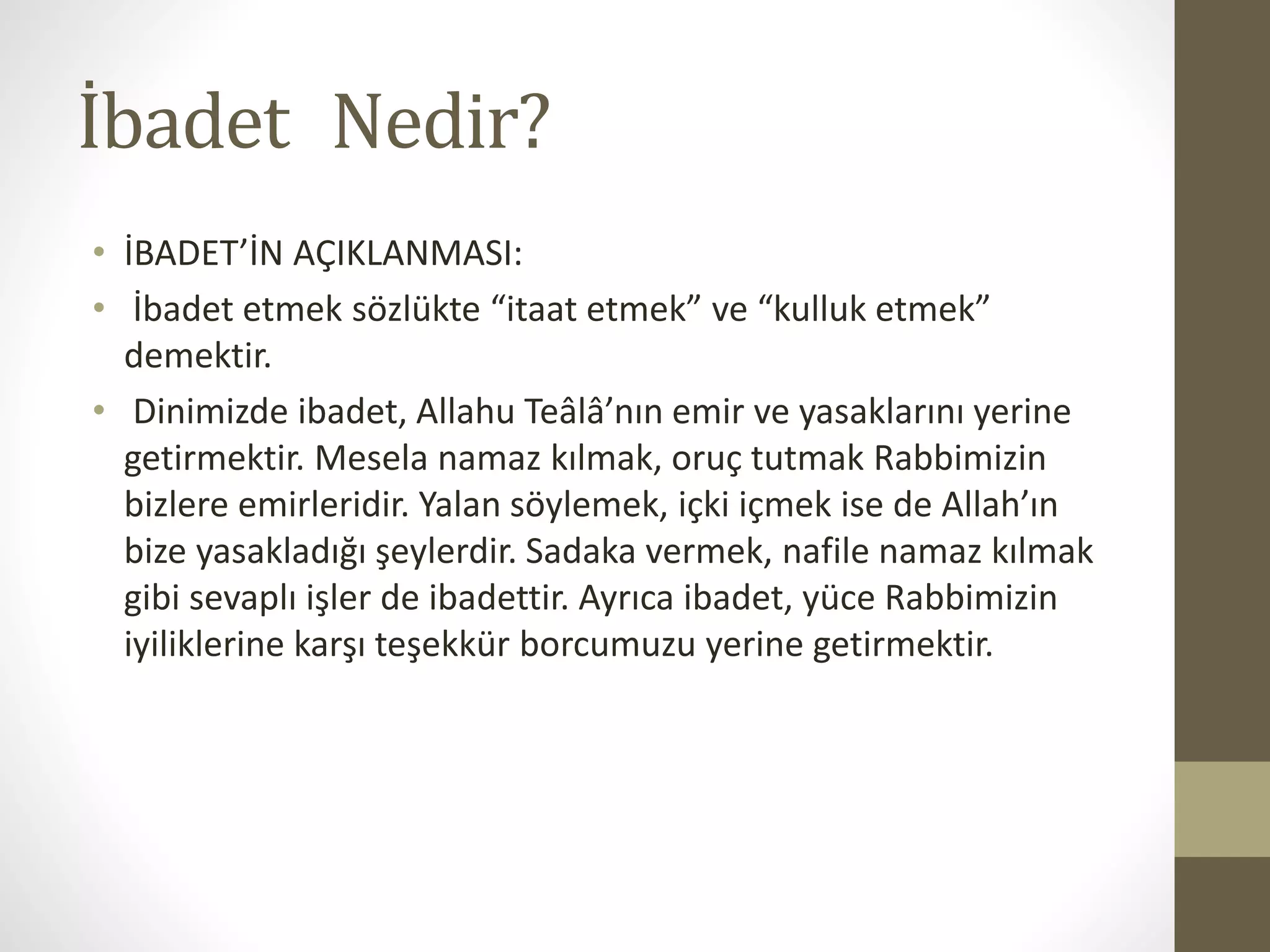 ilkokul ibadet nedir | PPTX