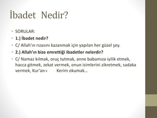 ilkokul ibadet nedir | PPTX