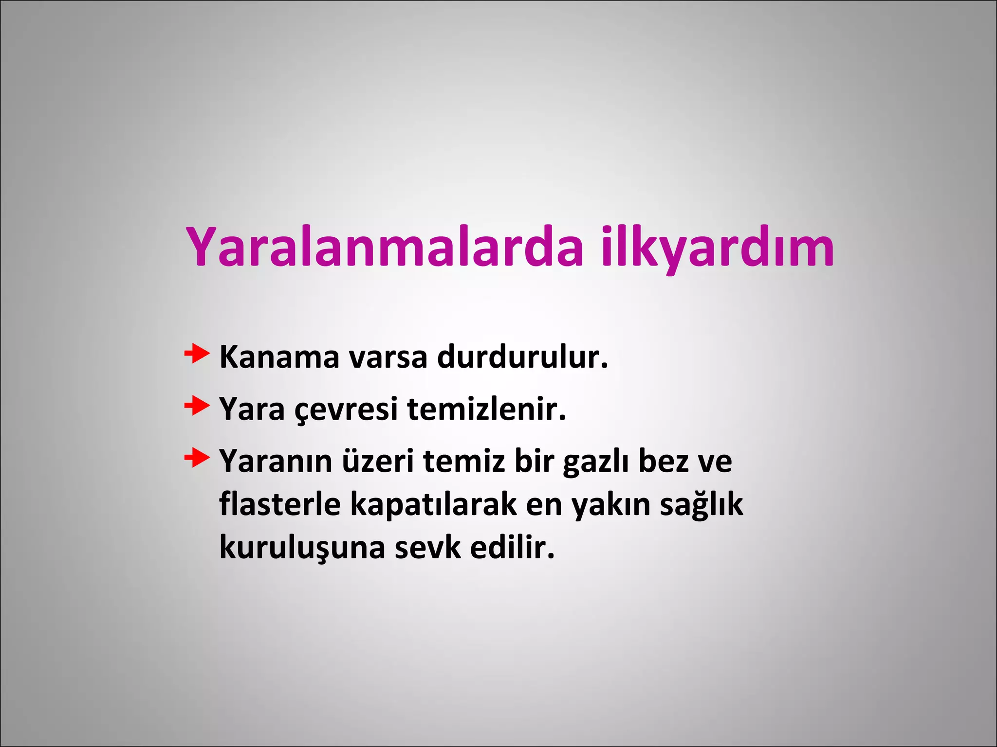 Ilk yardim slayt | PPT
