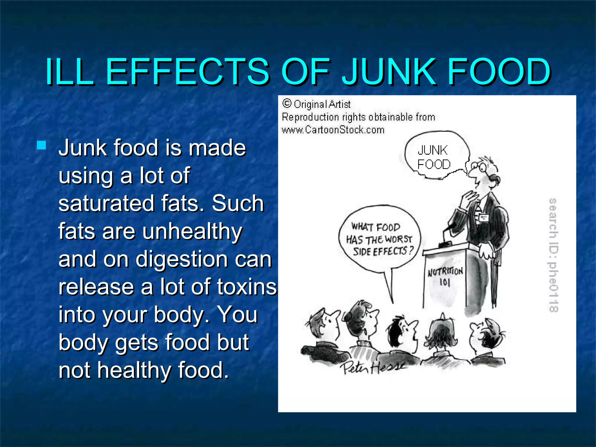 Ill effects of junk food on health (1) | PPT