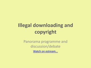 Illegal downloading and copyright 2012 6 f | PPT