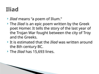 Homer's Epic Iliad powerpoint with themes | PPTX