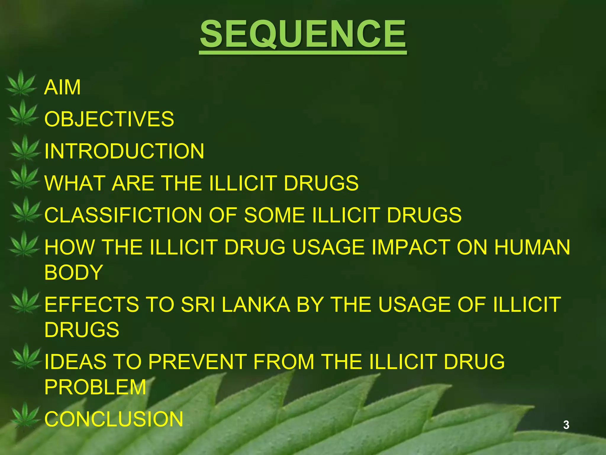 Illicit drug consumption and its causes to Sri Lanka | PPTX