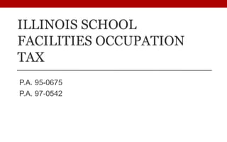 Illinois School Facilities Occupation Tax | PPS