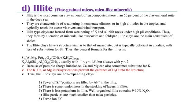 illite. non expanding type clay..phyllosilicate clay | PPT