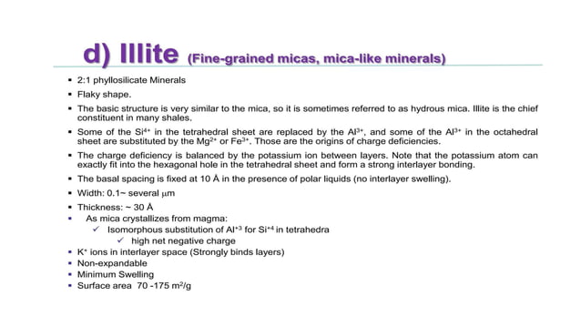 illite. non expanding type clay..phyllosilicate clay | PPT