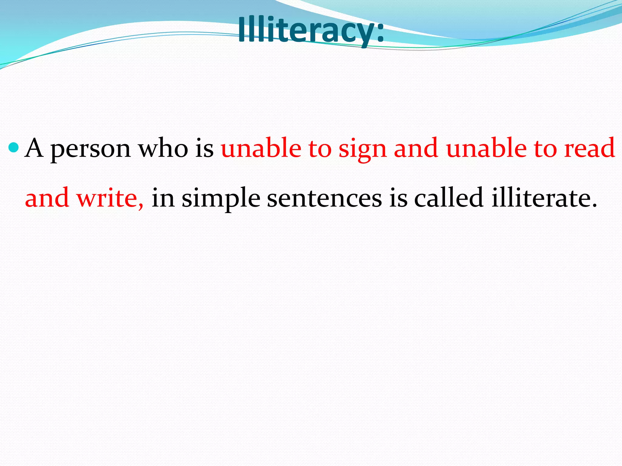 Illiteracy | PPTX