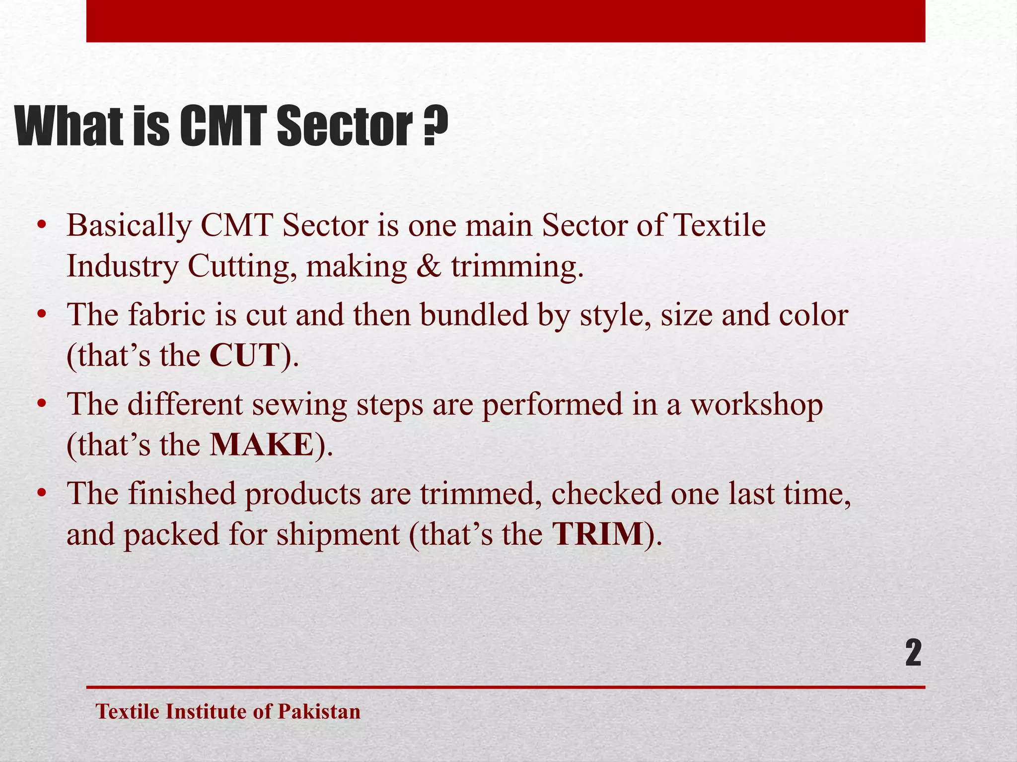 ILLITERACY IN TEXTILE CMT SECTOR(CUT, MAKE, TRIM) | PPTX