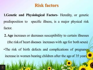 Illness causes & risk factors, illness behavior | PPTX