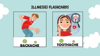 Illnesses | PPTX | Cold and Flu | Diseases and Conditions