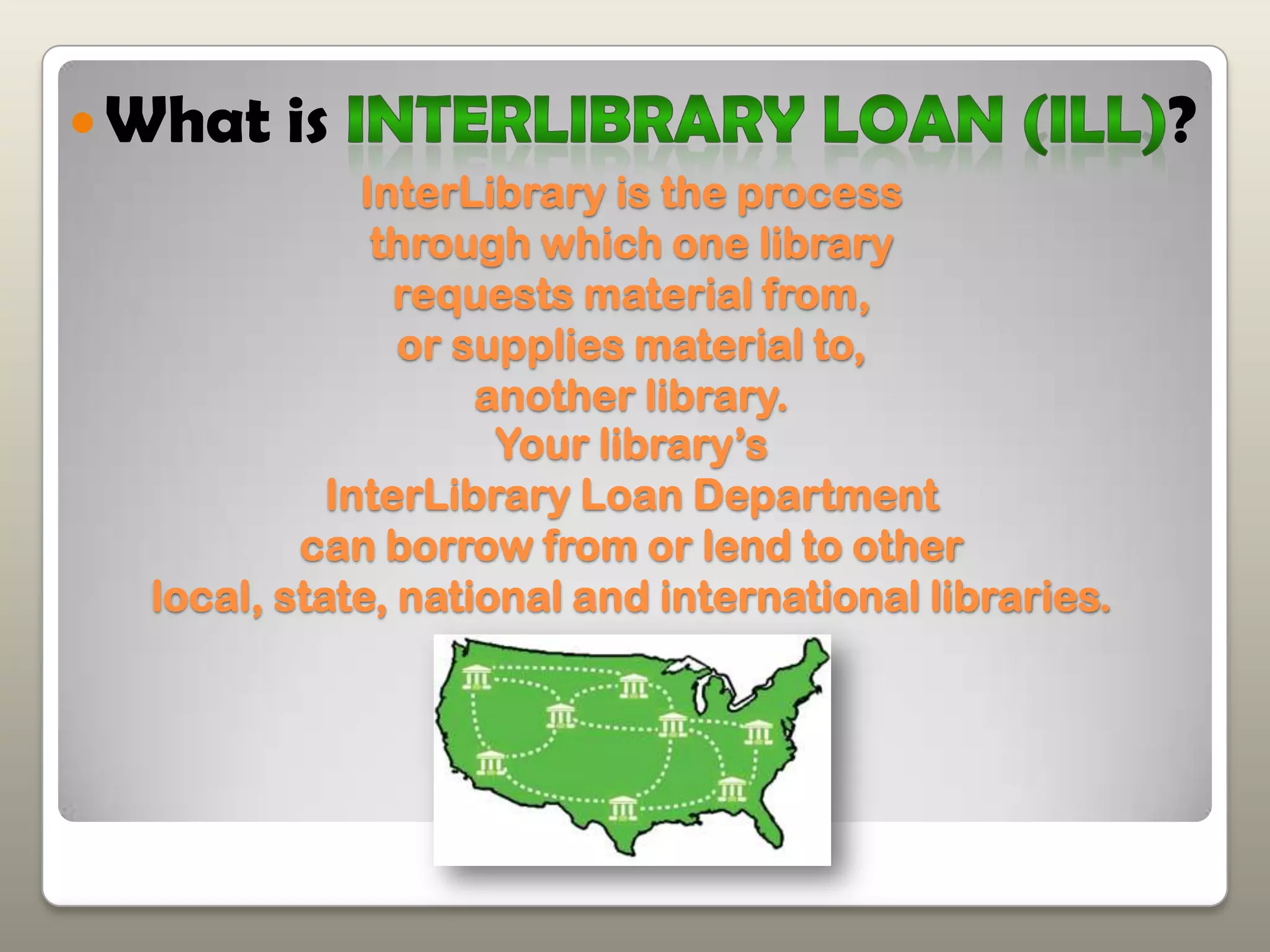 InterLibrary Loan: A User Guide | PPTX