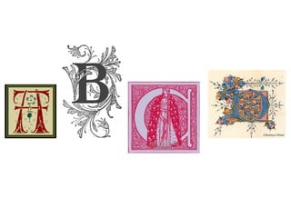 Art of the Illuminated Letter | PPT