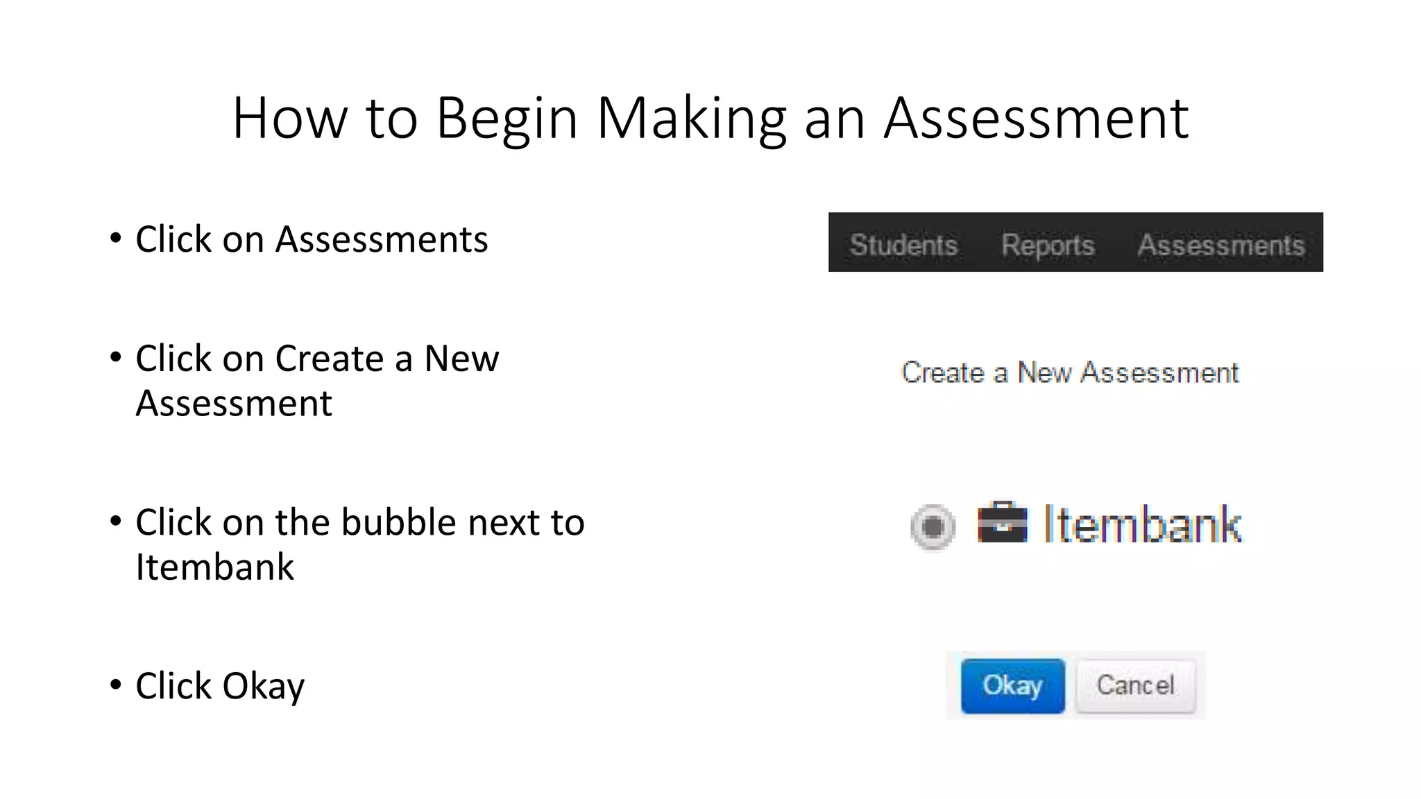 How to make an Item Bank Assessment | PPTX