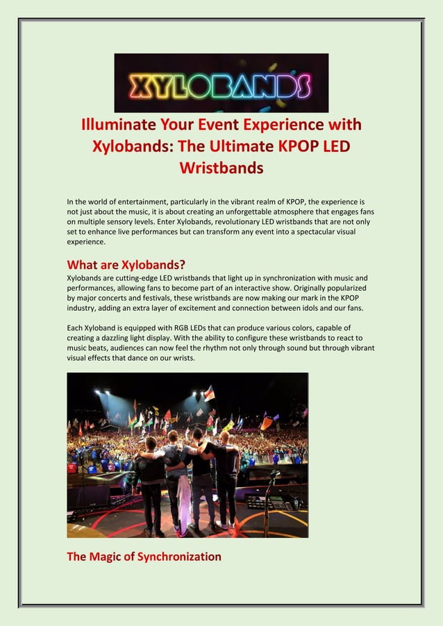Illuminate Your Event Experience with Xylobands The Ultimate KPOP LED Wristbands | PDF