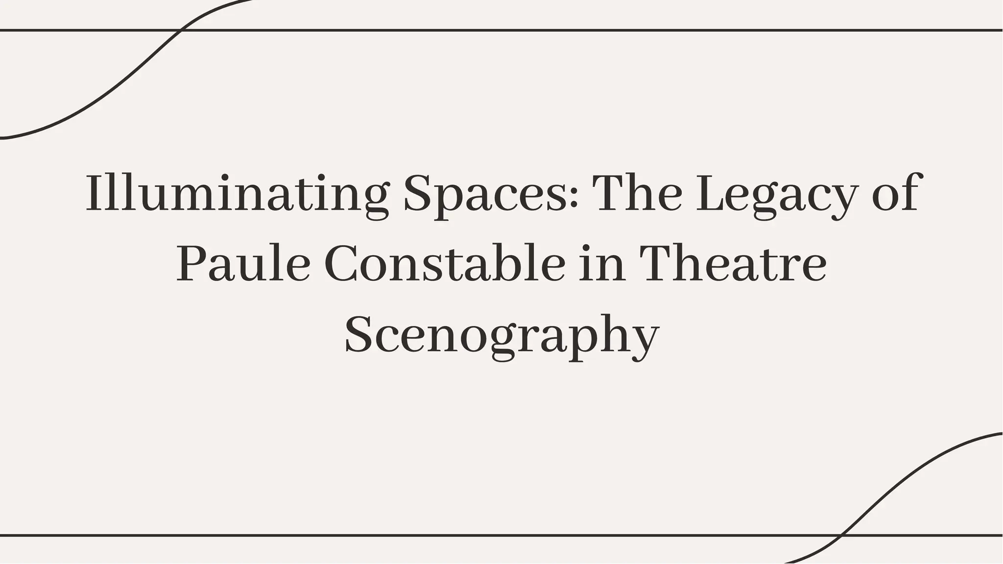 illuminating-spaces-the-legacy-of-paule-constable-in-theatre ...