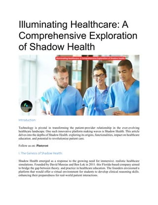 Illuminating Healthcare: A Comprehensive Exploration of Shadow Health ...