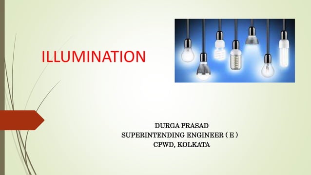 Illumination, Lighting | PPTX