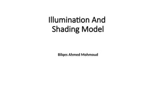 Illumination Models in graphic computer vision and Shading.pptx | 3-D Graphics | Computer ...