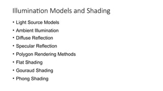 Illumination Models in graphic computer vision and Shading.pptx | 3-D Graphics | Computer ...