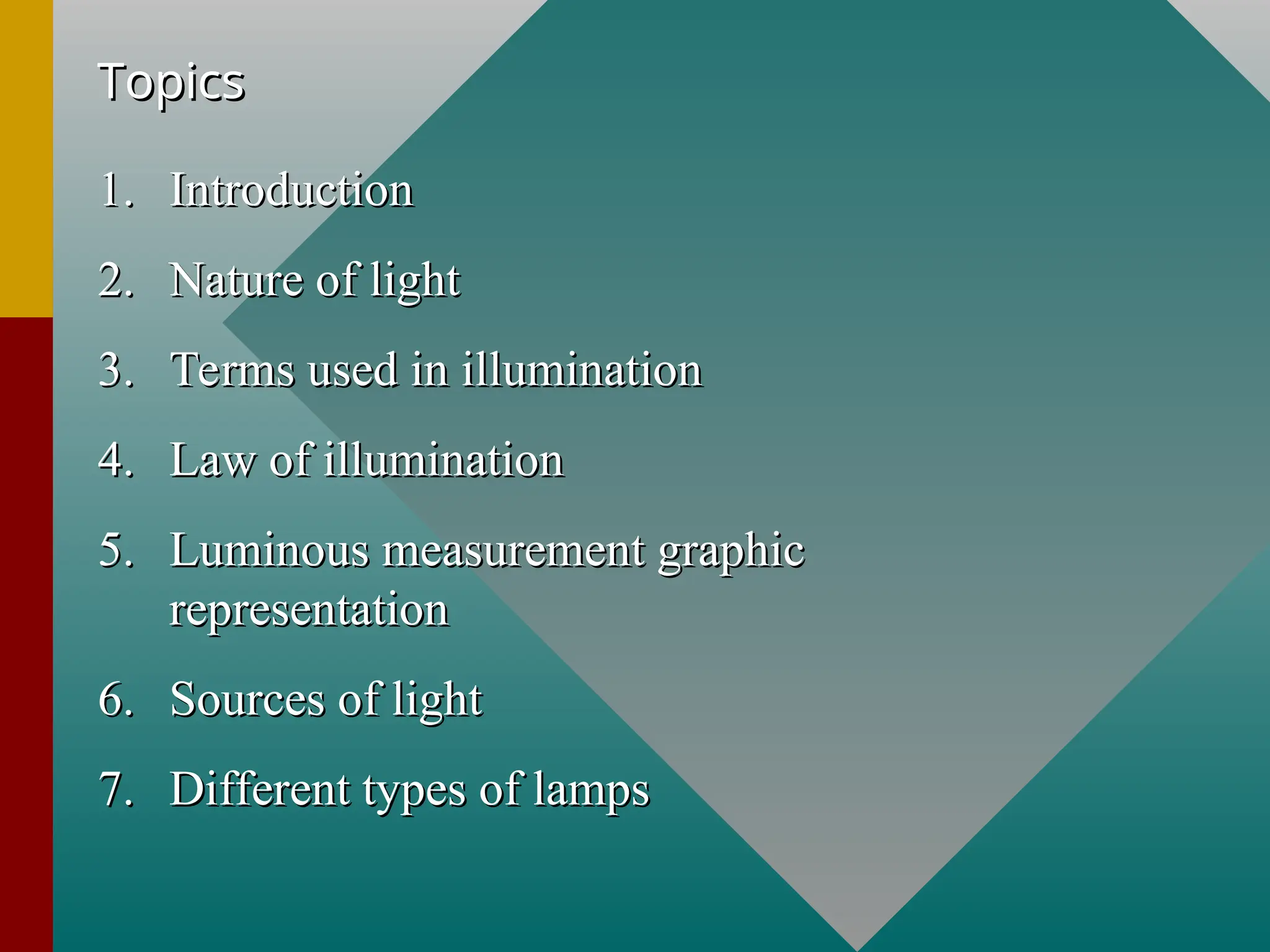 illumination used.ppt ELECTRICAL ENGINEERING | PPT